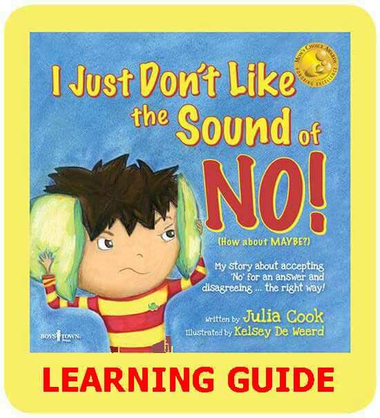 Downloadable Activity: I Just Don't Like the Sound of NO! | Julia Cook ...