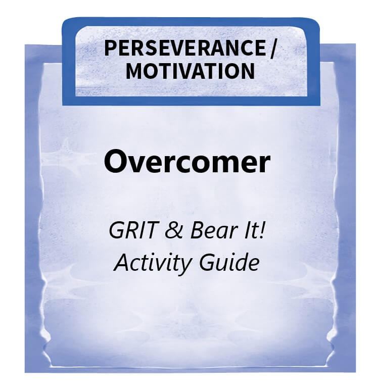 GRIT & Bear It!: Overcomer | Tamara Zentic | Boys Town Press