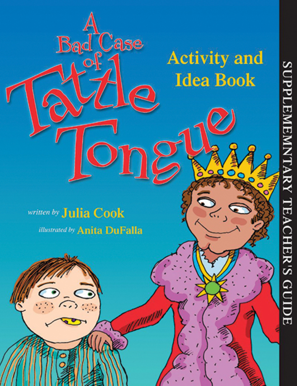 Tattle Tongue Activity & Idea Book | Julia Cook