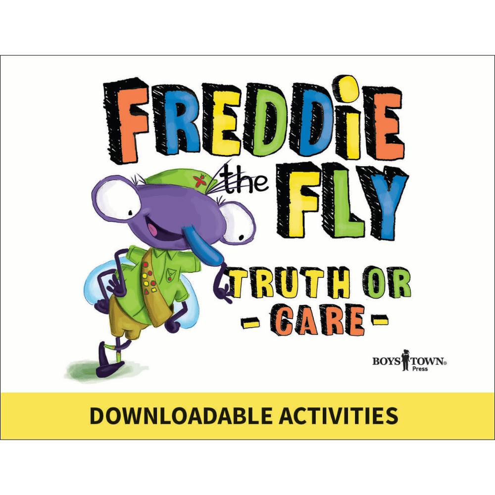 Freddie the Fly: Truth or Care | Kimberly Delude | Boys Town Press