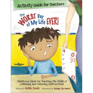 The WORST Day of My Life EVER! Activity Guide | Julia Cook