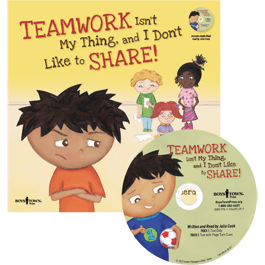TEAMWORK Isn't My Thing, and I Don't Like to SHARE Teacher Kit | Julia ...