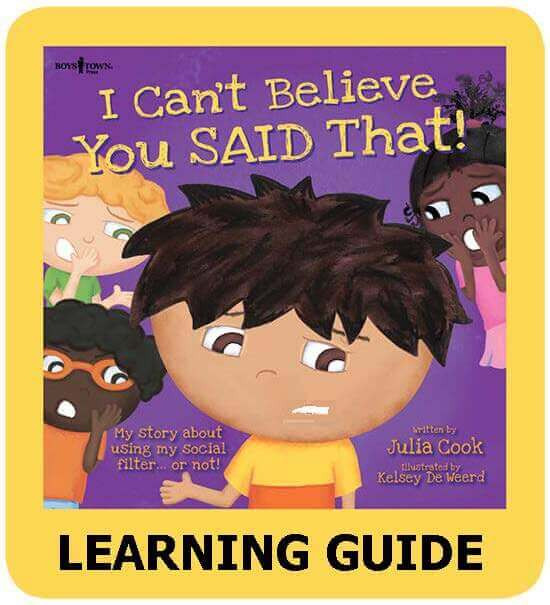 I Can't Believe You SAID That! Activity Guide for Teachers | Julia Cook ...