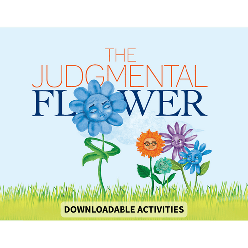 The Judgmental Flower Activities | Julia Cook