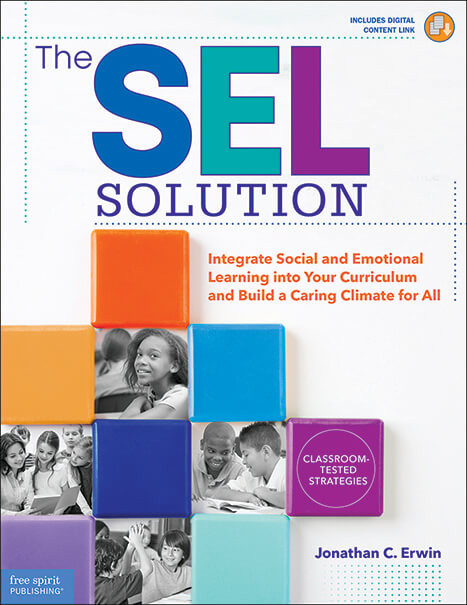 The SEL Solution | Jonathan C. Erwin | Boys Town Press