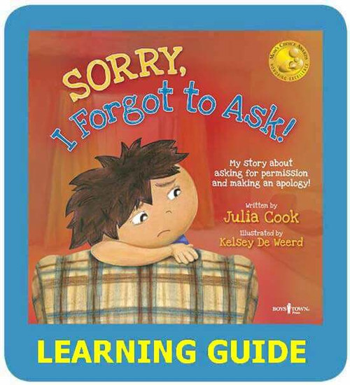Downloadable Activity: SORRY, I Forgot to Ask! | Julia Cook | Boys Town ...