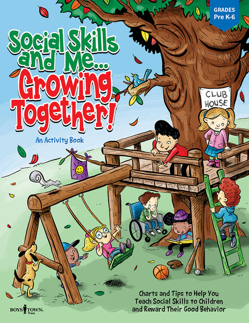 Social Skills and Me...Growing Together | Boys Town Press