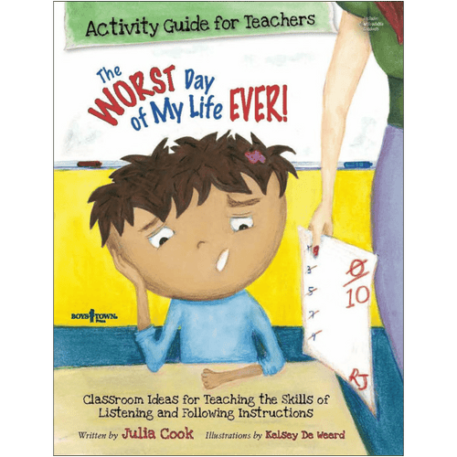 The WORST Day of My Life EVER! Activity Guide for Teachers | Julia Cook ...