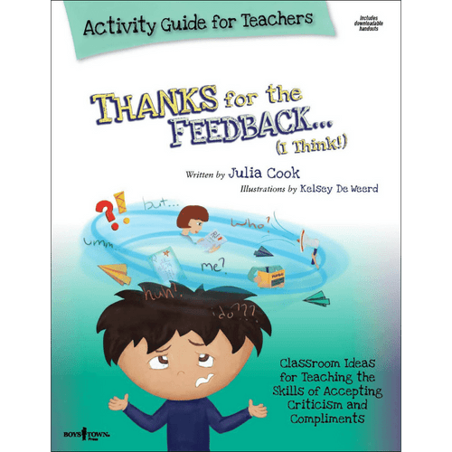 Thanks for the Feedback Activity Guide | Julia Cook