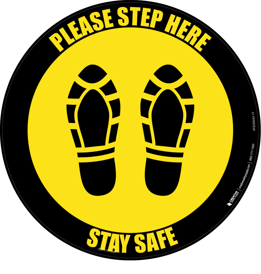 Please Step Here Stay Safe Shoe Prints Yellow Black Border Circular ...