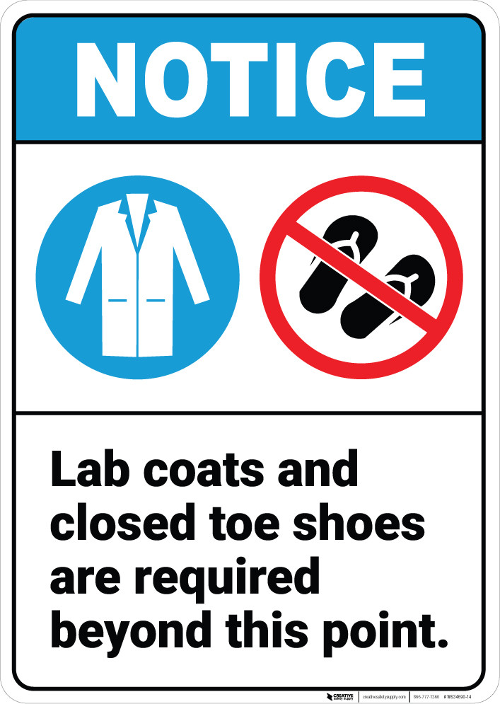 Notice: Lab Coats Closed Toe Shoes Required Lab Coat Icon Sandals ...
