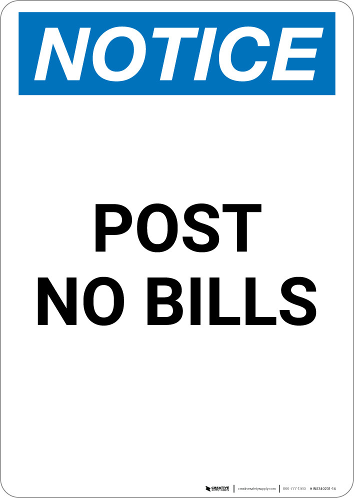Notice: Post No Bills - Portrait Wall Sign | 5S Today
