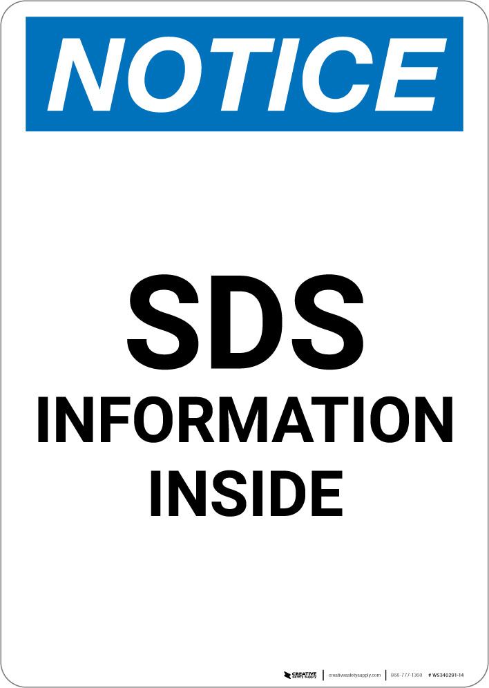 Notice: SDS Information Inside - Portrait Wall Sign | 5S Today