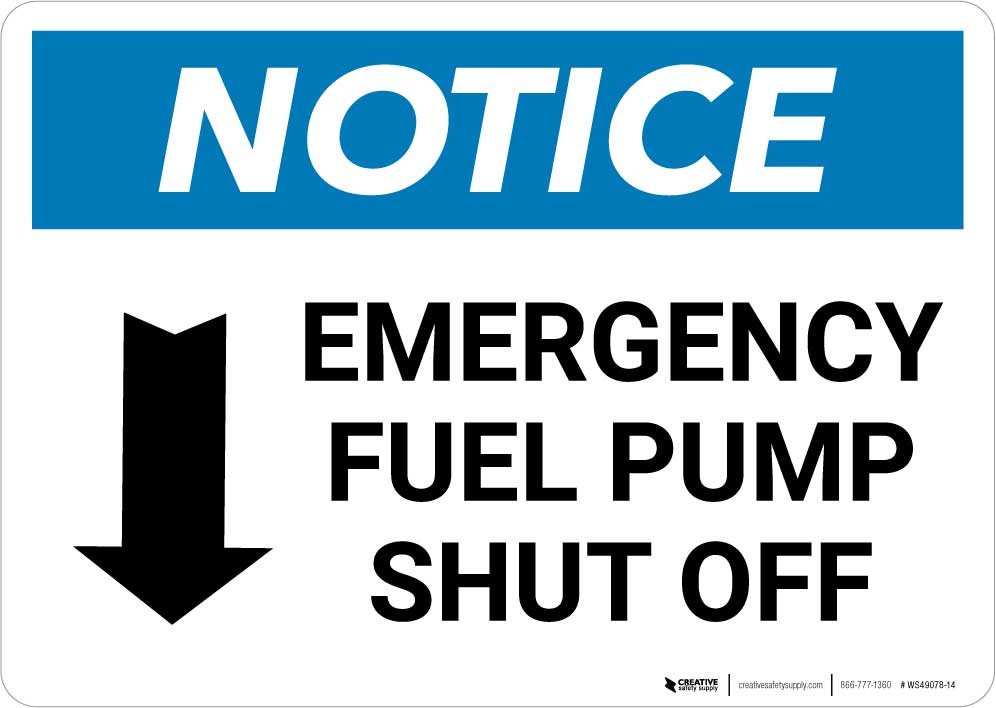 Notice: Emergency Fuel Pump Shut Off with Down Arrow Landscape | 5S Today