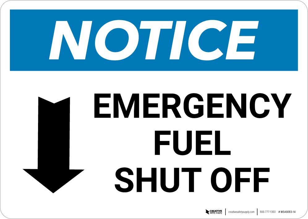 Notice: Emergency Fuel Shut Off with Down Arrow Landscape | 5S Today