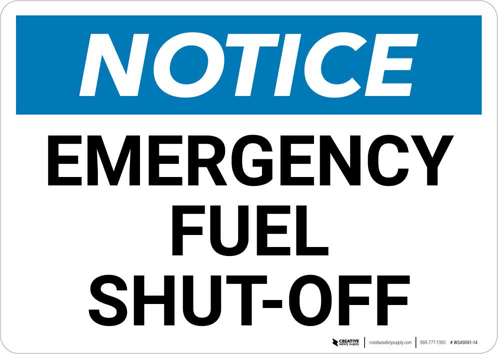 Notice: Emergency Fuel Shut-Off Landscape | 5S Today