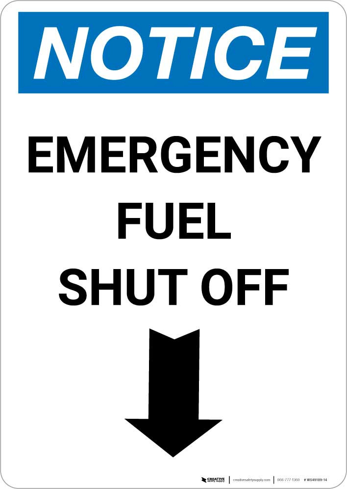Notice: Emergency Fuel Shut Off with Down Arrow Portrait | 5S Today
