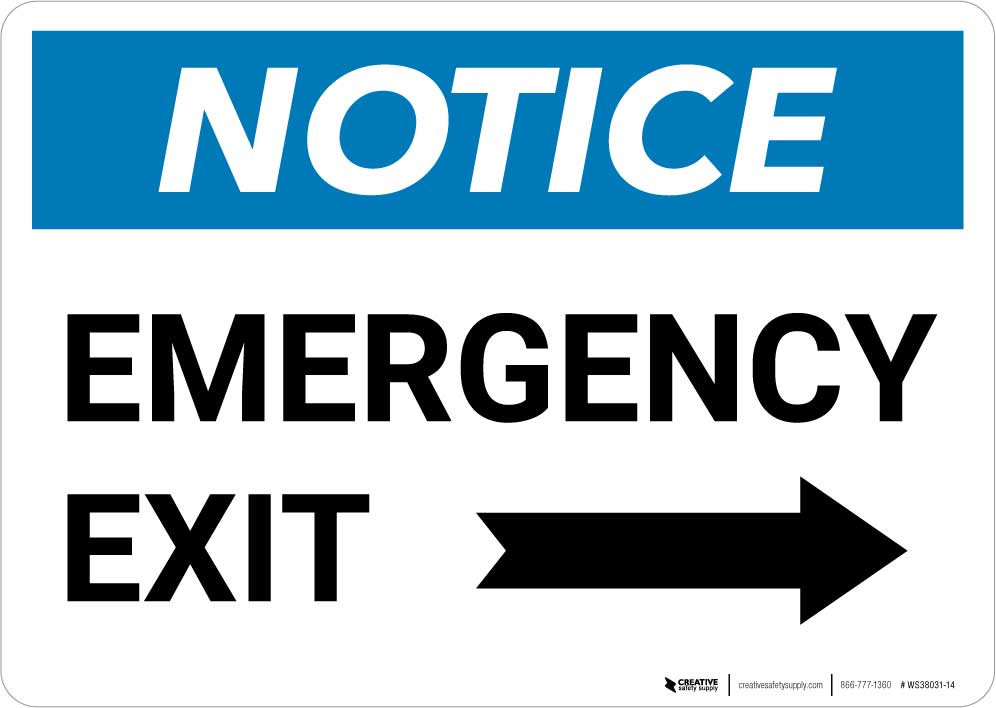 Notice: Emergency Exit with Right arrow Landscape | 5S Today