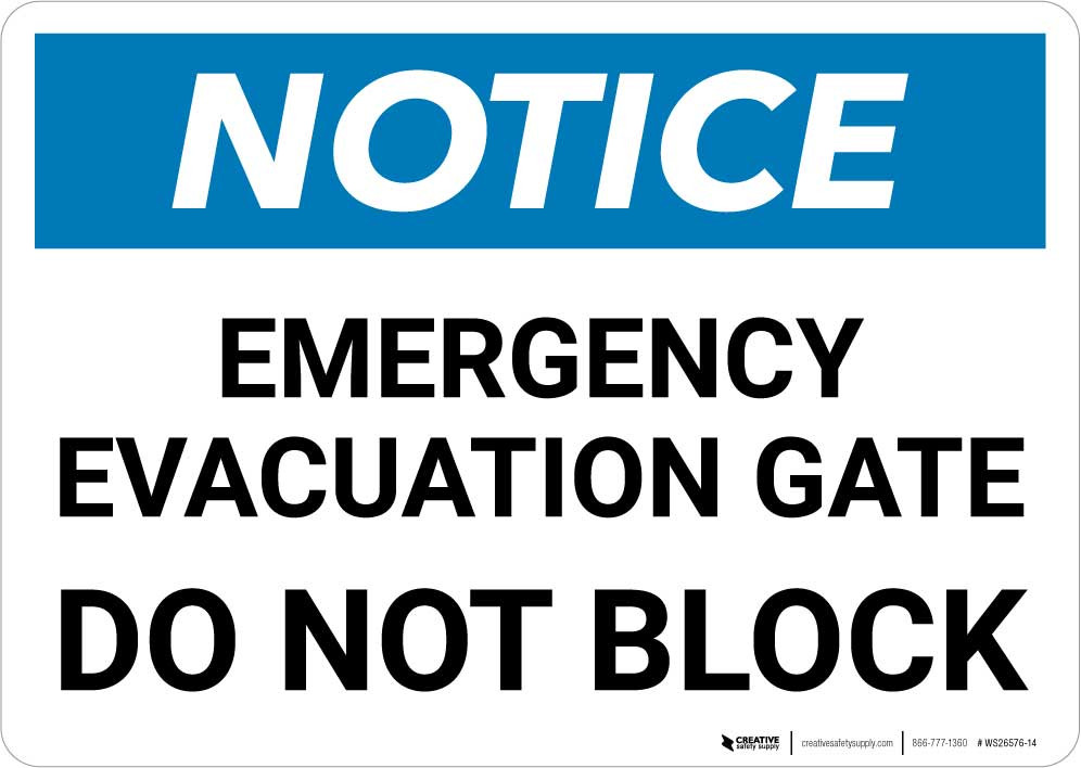 Notice: Emergency Evacuation Gate Do Not Block Landscape | 5S Today