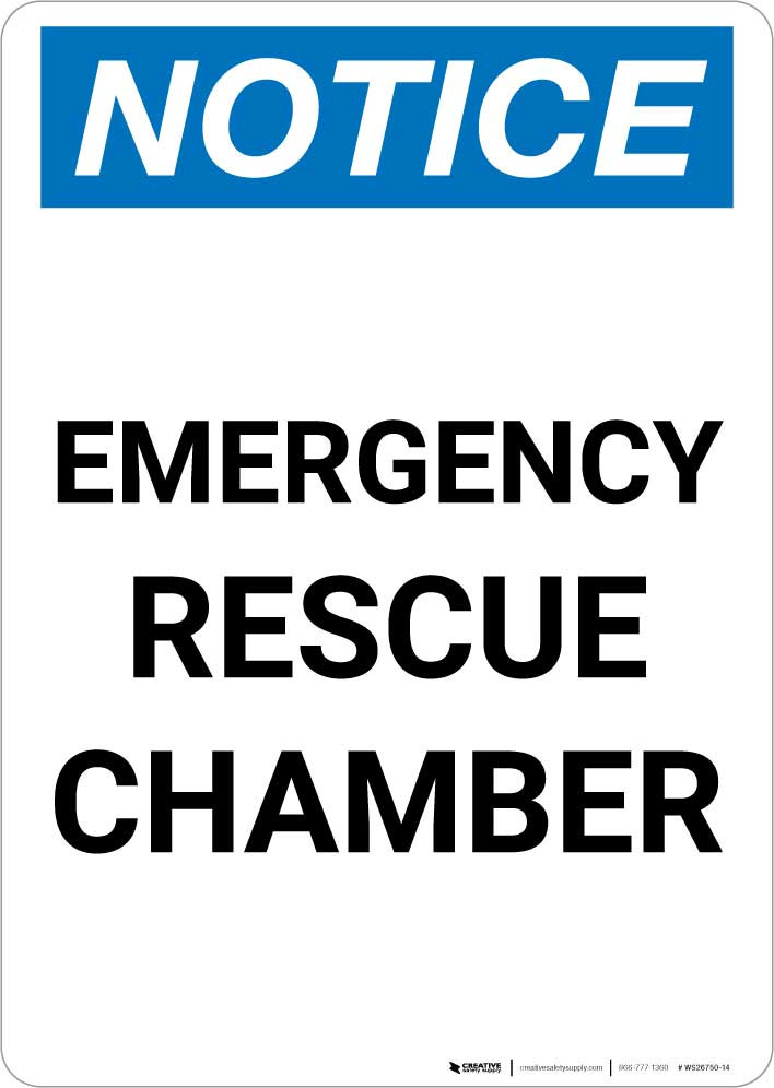 Notice: Emergency Rescue Chamber Portrait | 5S Today