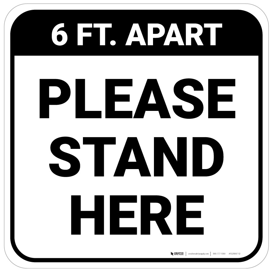 Please Stand Here 6 Ft. Apart Square - Floor Sign | 5S Today