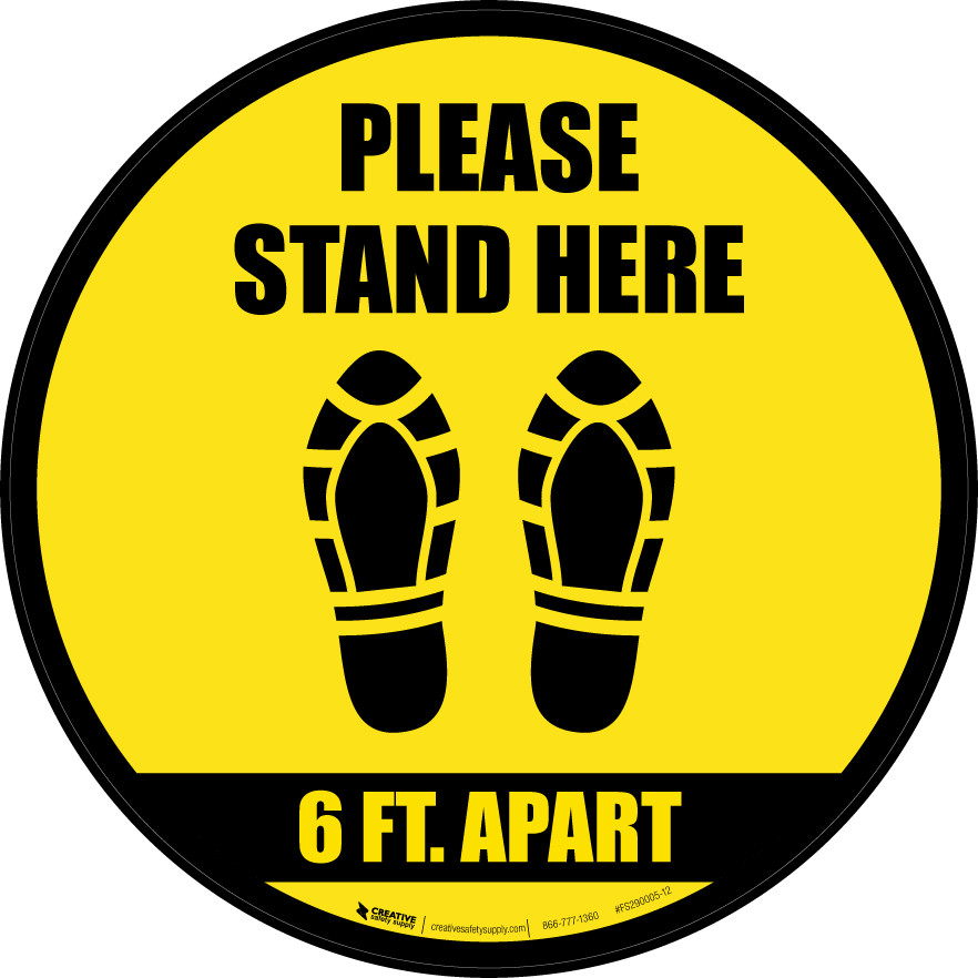 Please Stand Here 6 Ft. Apart Shoe Prints Black Border Circular - Floor ...
