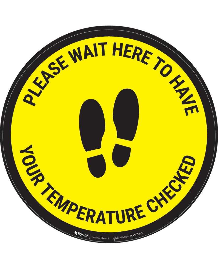 Please Wait Here Temperature Check With Icon Yellow - Circular - Floor ...