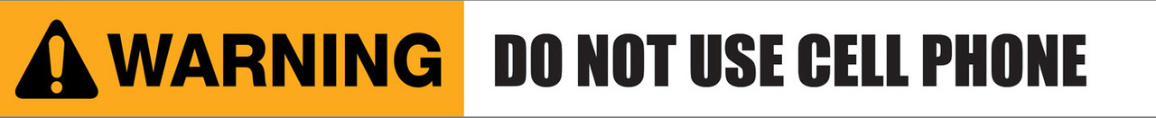 Warning: Do Not Use Cell Phone - Inline Printed Floor Marking Tape ...
