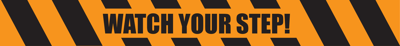 Hazard: Watch Your Step! - Inline Printed Floor Marking Tape