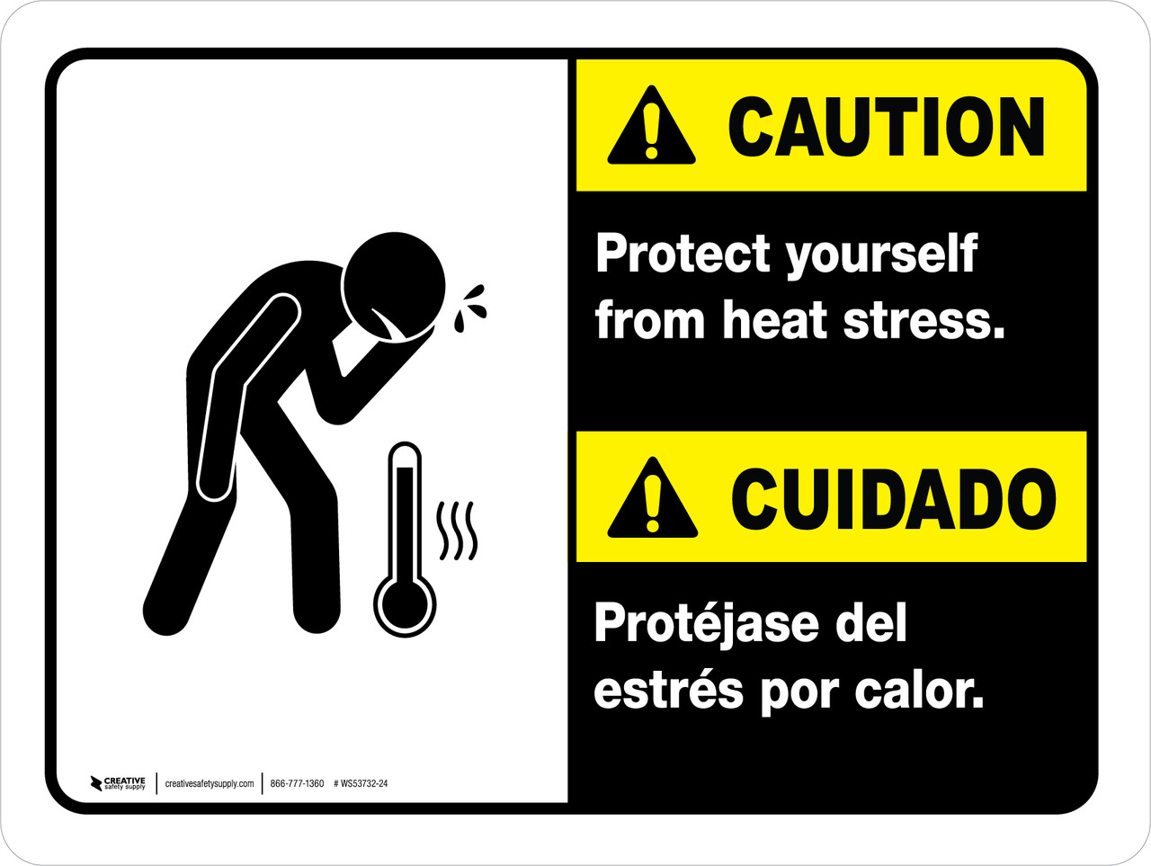 Caution: Protect Yourself From Heat Stress Bilingual Landscape - Wall Sign