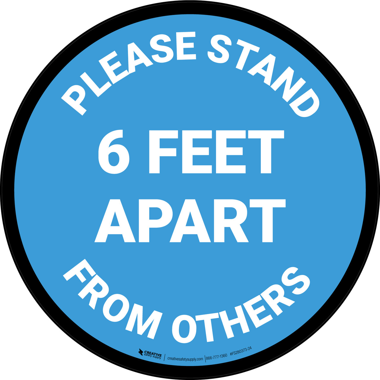 Please Stand 6 Feet Apart From Others Blue - Circular - Floor Sign | 5S ...