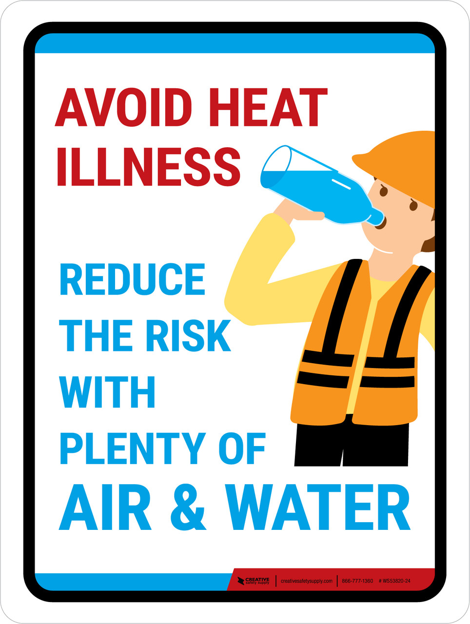 Avoid Heat Illness Portrait - Wall Sign | 5SToday.com