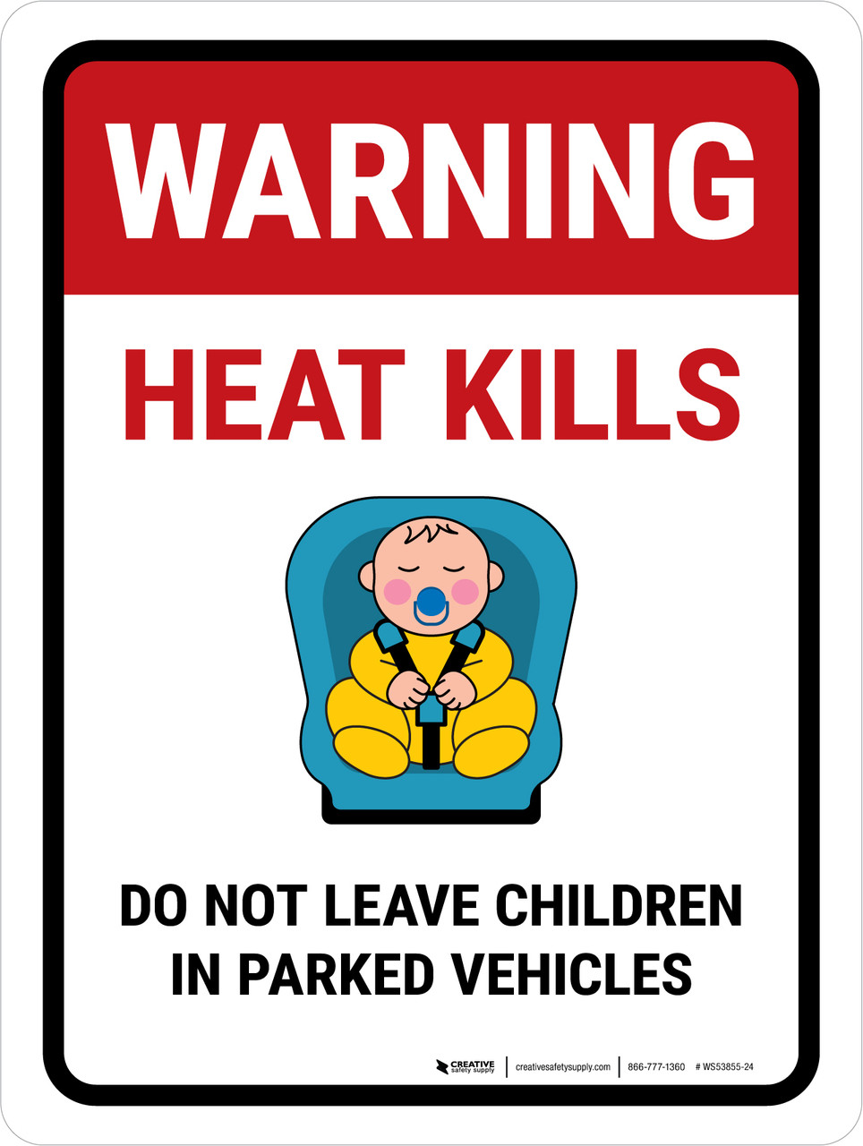 Warning: Heat Kills Portrait - Wall Sign | 5SToday.com