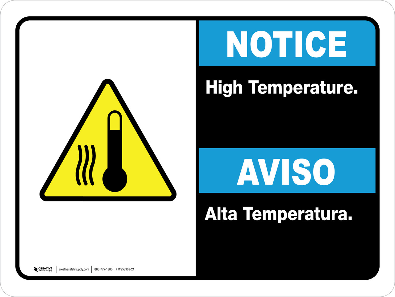 Notice: High Temperature Bilingual Landscape - Wall Sign | 5SToday.com