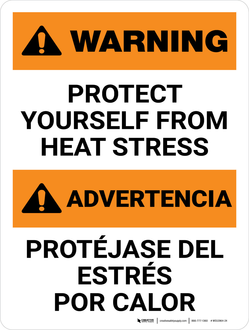 Warning: Protect Yourself From Heat Stress Bilingual Portrait - Wall ...