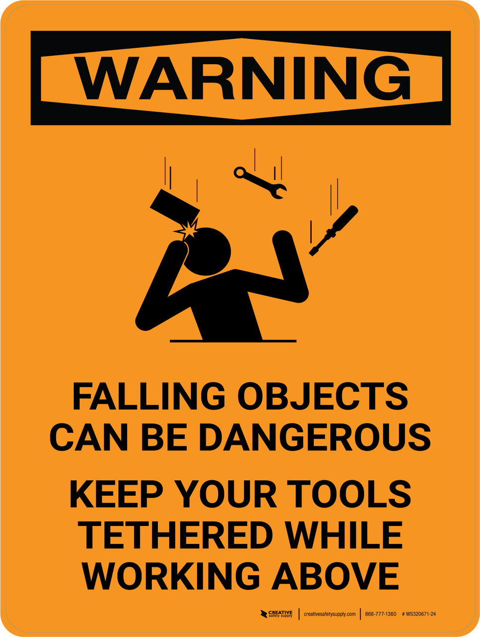 Warning: Falling objects can be dangerous Portrait - Wall Sign