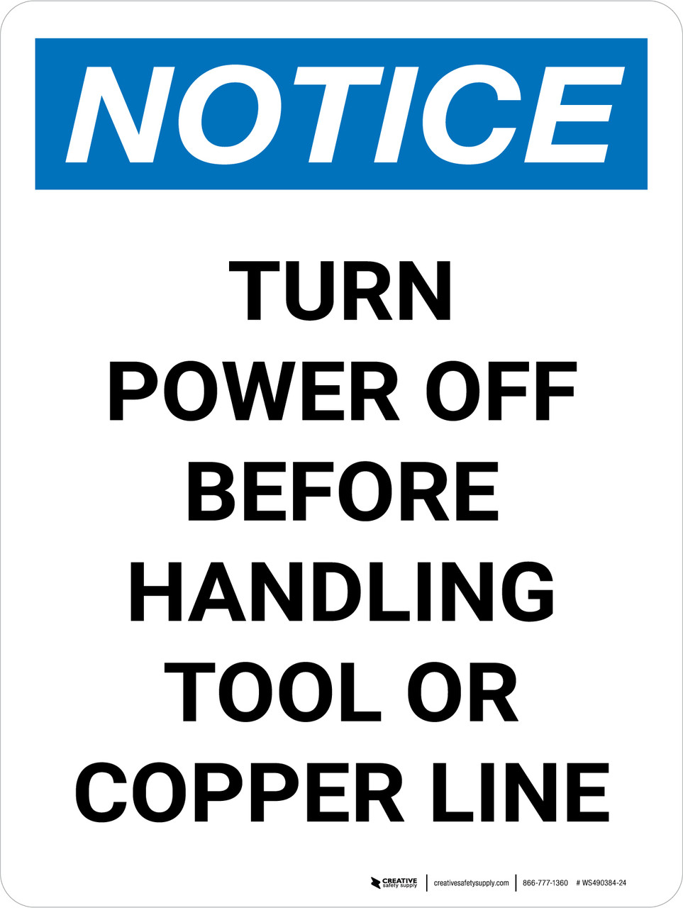 Notice: Turn Power Off Before Handling Tool Or Copper Line Portrait ...