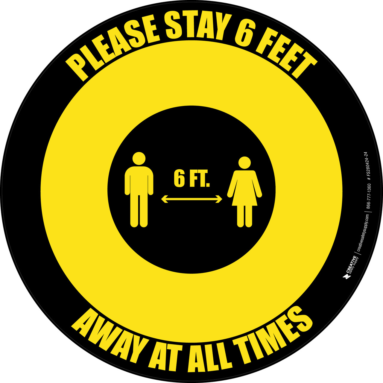 Please Stay 6 Feet Away At All Times With Icon Yellow/Black - Circular ...