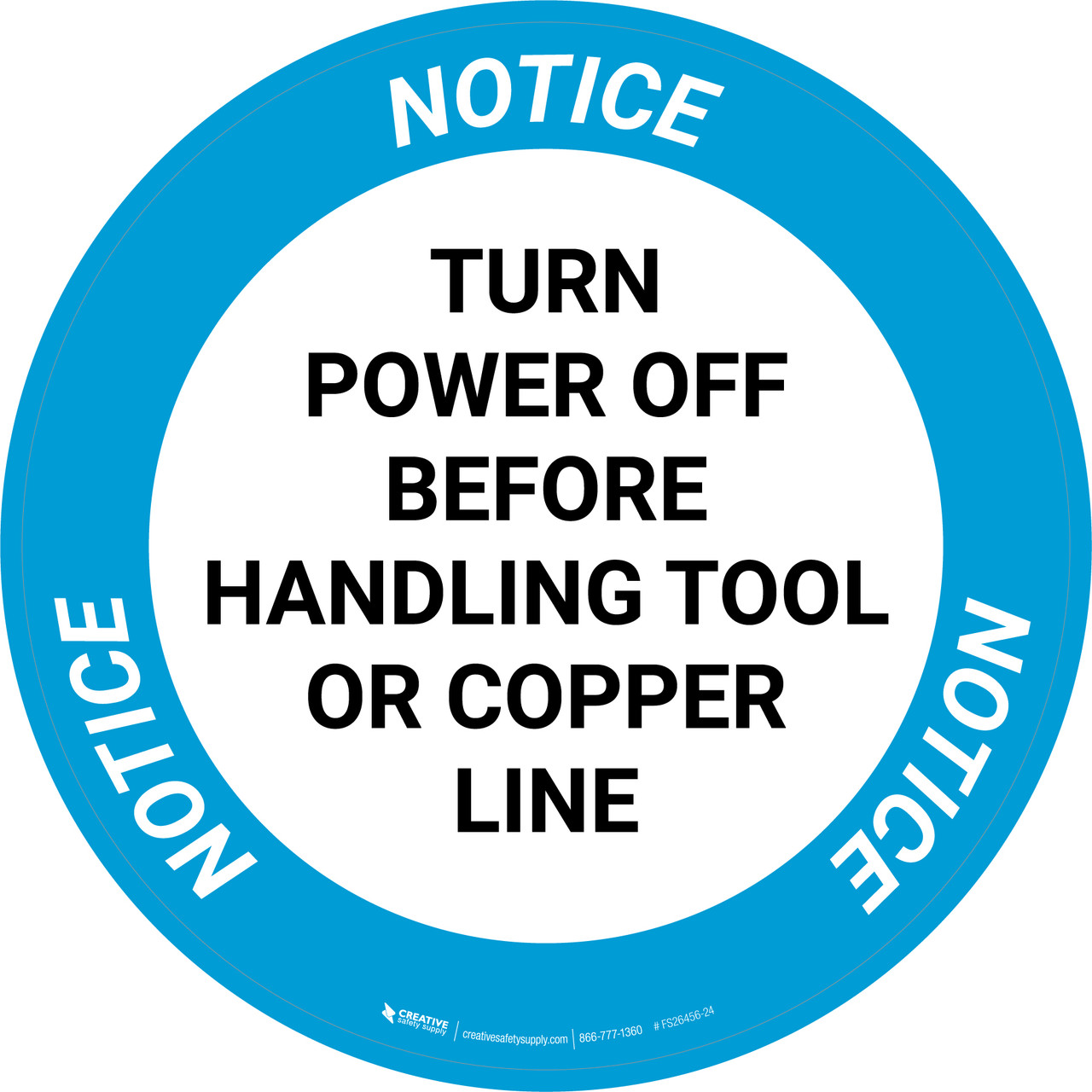 Notice: Turn Power Off Before Handling Tool Or Copper Line Circular ...