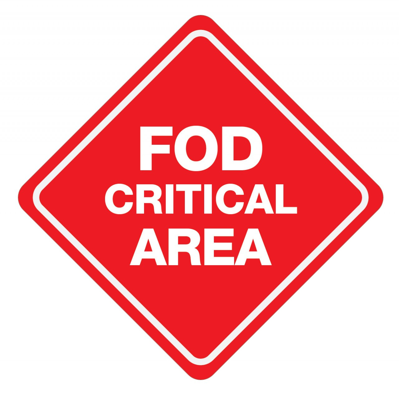FOD Critical Area Sign - 5stoday.com 866-402-4776