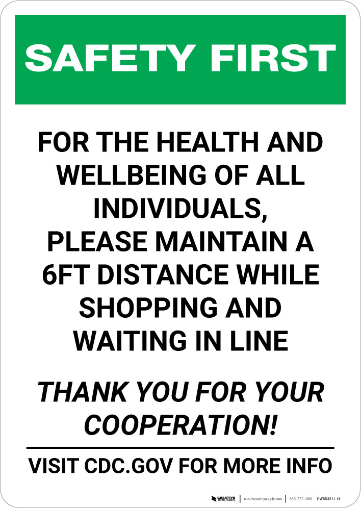 Safety First: Please Maintain a 6ft Distance While Shopping Portrait ...