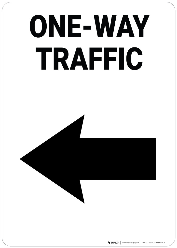 One-Way Traffic Left Arrow Portrait - Wall Sign | 5S Today