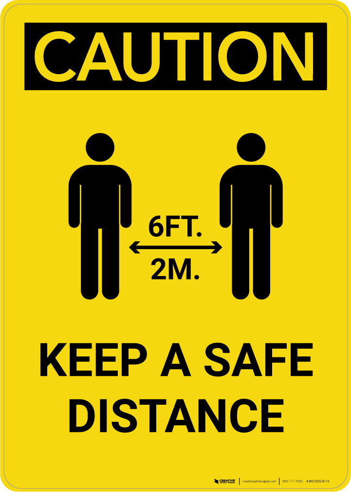 Caution: Keep a Safe Distance with Icon Portrait - Wall Sign | 5S Today