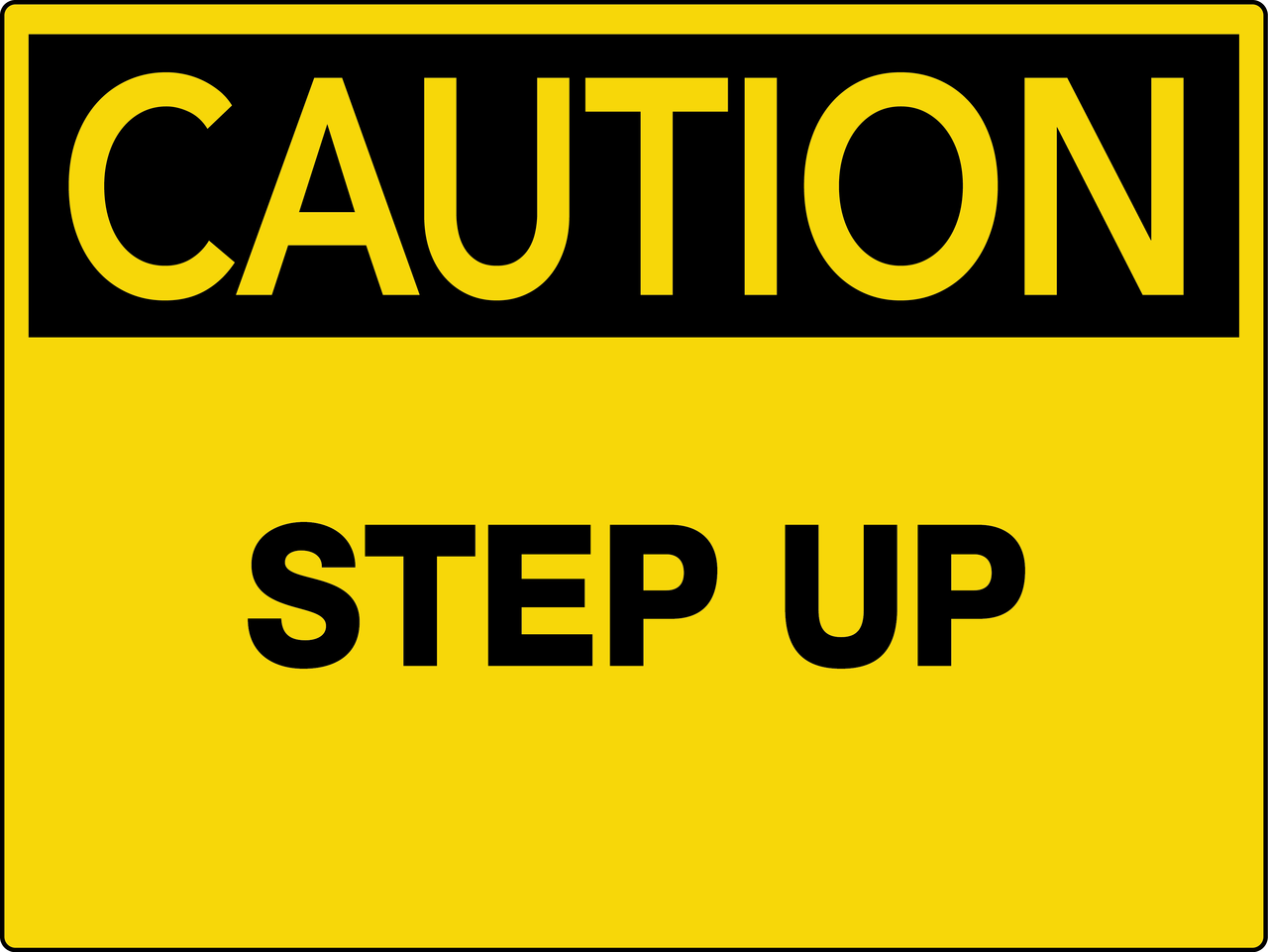 Caution Step Up Wall Sign | 5S Today