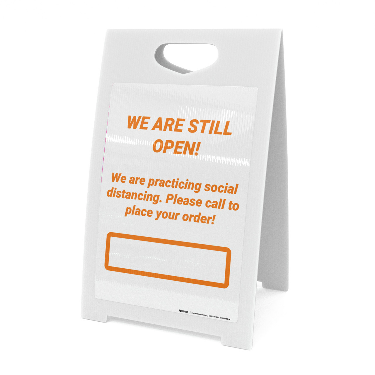We Are Open Please Call To Place Your Orders - A-Frame Sign | 5S Today