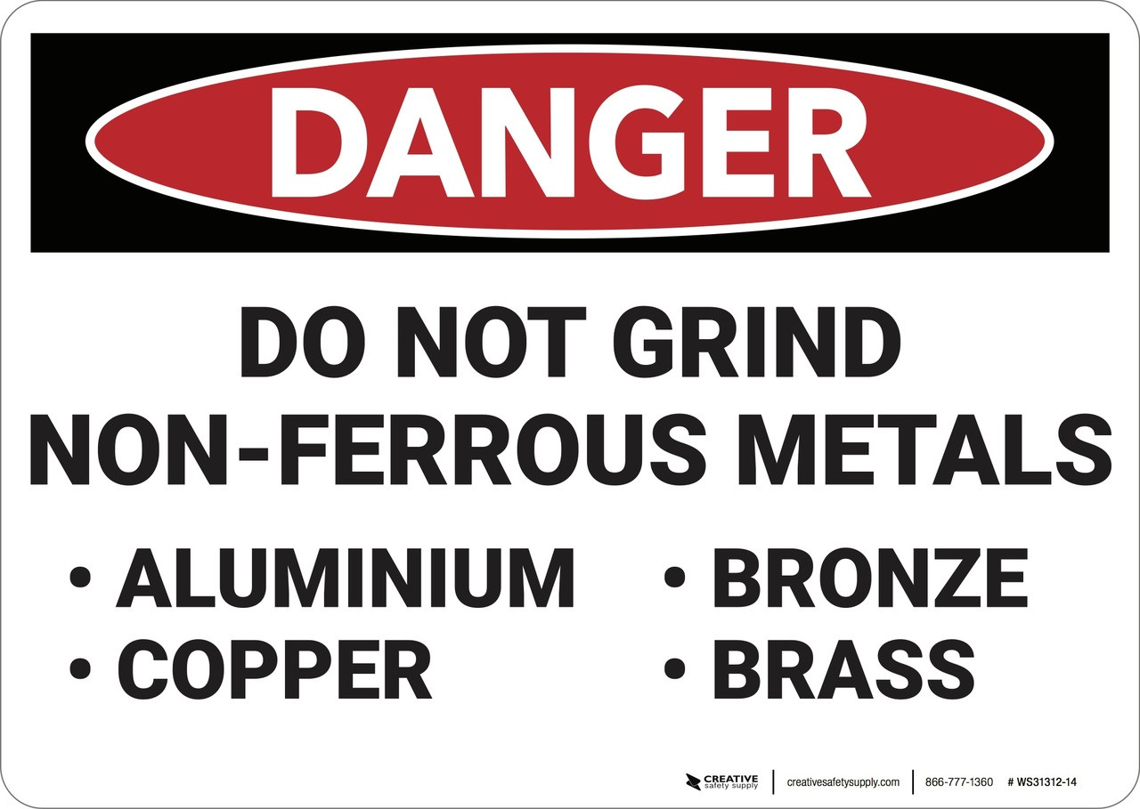 Danger: Do Not Grind Non Ferrous Metal Osha Danger Sign.eps - Wall Sign ...