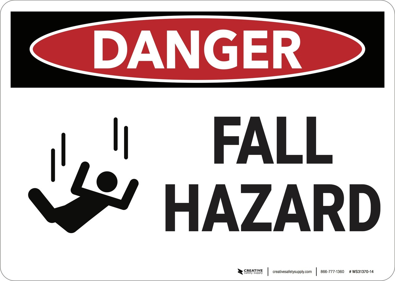 Danger: Fall Hazard - Wall Sign | 5S Today