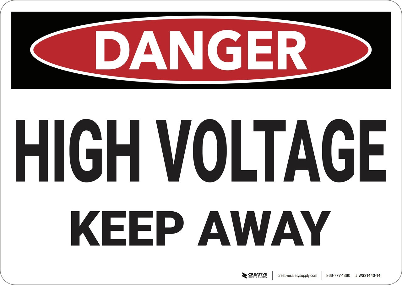 Danger: High Voltage Keep Away - Wall Sign | 5S Today