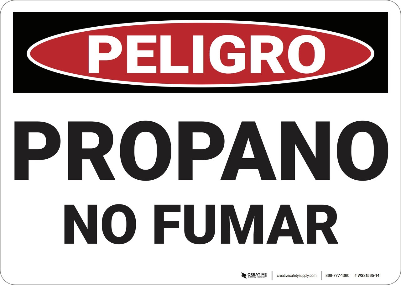 Danger: Propane No Smoking - Spanish - Wall Sign | 5S Today
