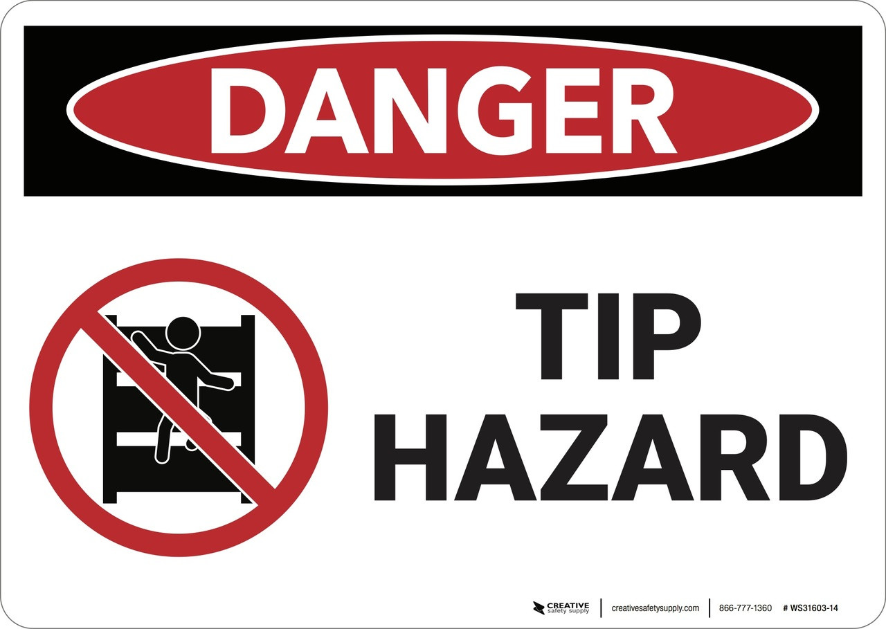 Danger: Tip Hazard - Wall Sign | 5S Today